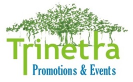 Trinetra / Promotions & Events